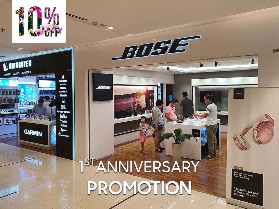 [Mừng sinh nhật] Bose khuyến mãi lớn, chỉ trong vòng 1 tuần, chỉ tại Bose Store Saigon Centre ...